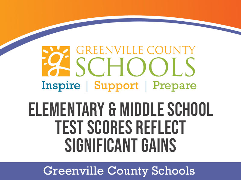 Elementary and Middle School Test Scores Reflect Significant Gains