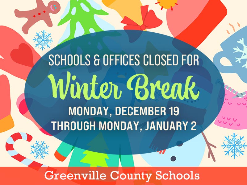 Schools & Offices Closed for Winter Break - Monday, December 19 through ...